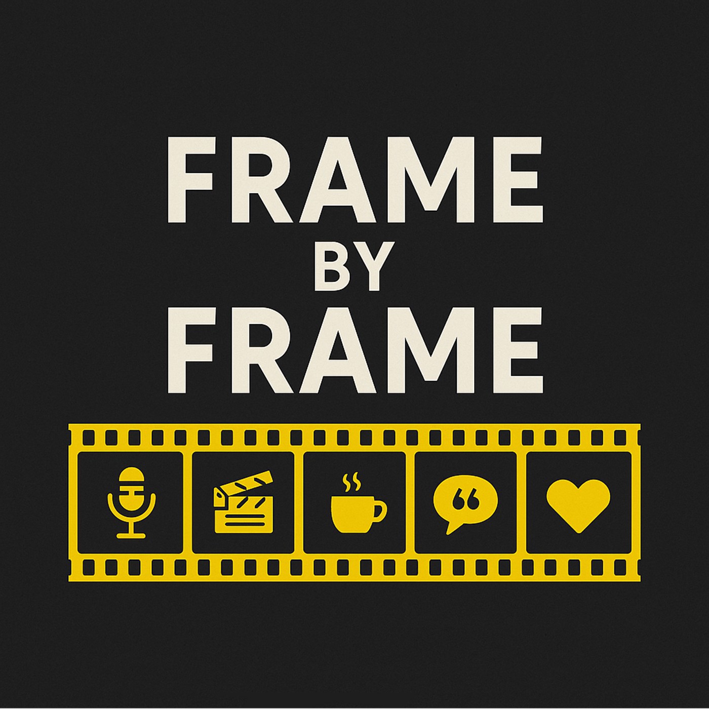 Frame by Frame Podcast Republic